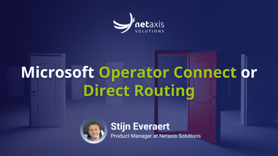 Microsoft Operator Connect or Direct Routing that's the question ...